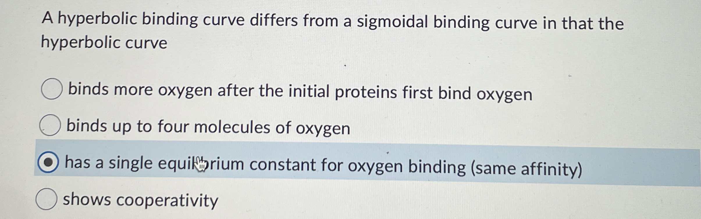 Solved has a single equil留rium constant for oxygen binding | Chegg.com