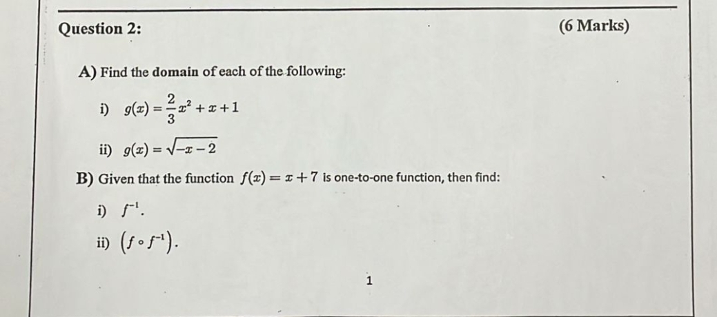 Solved Question 2:(6 ﻿Marks)A) ﻿Find the domain of each of | Chegg.com