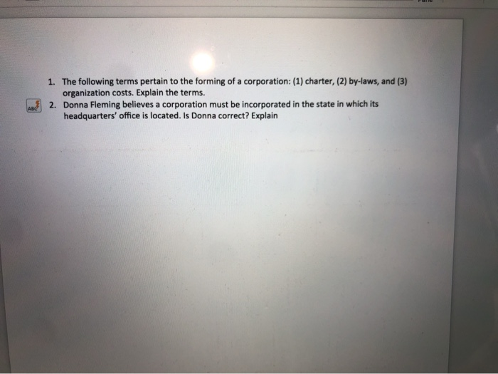 Solved 1. The following terms pertain to the forming of a | Chegg.com