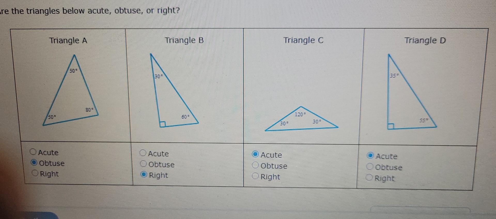 Solved are the triangles below acute, obtuse, or right? | Chegg.com