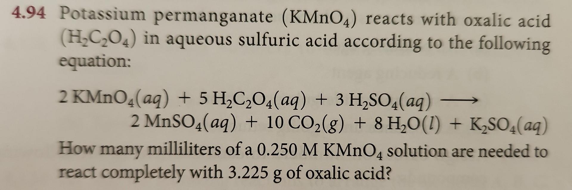 Solved 94 Potassium permanganate (KMnO4) reacts with oxalic | Chegg.com