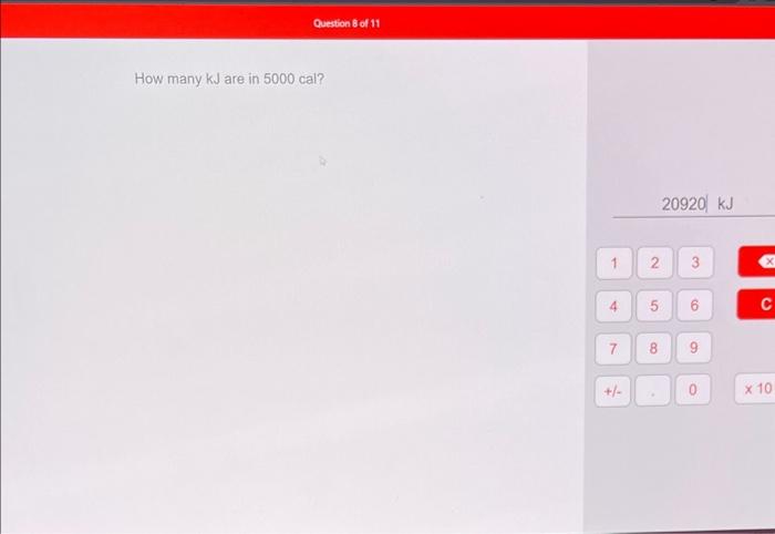 Solved How many kJ are in 5000 cal? | Chegg.com