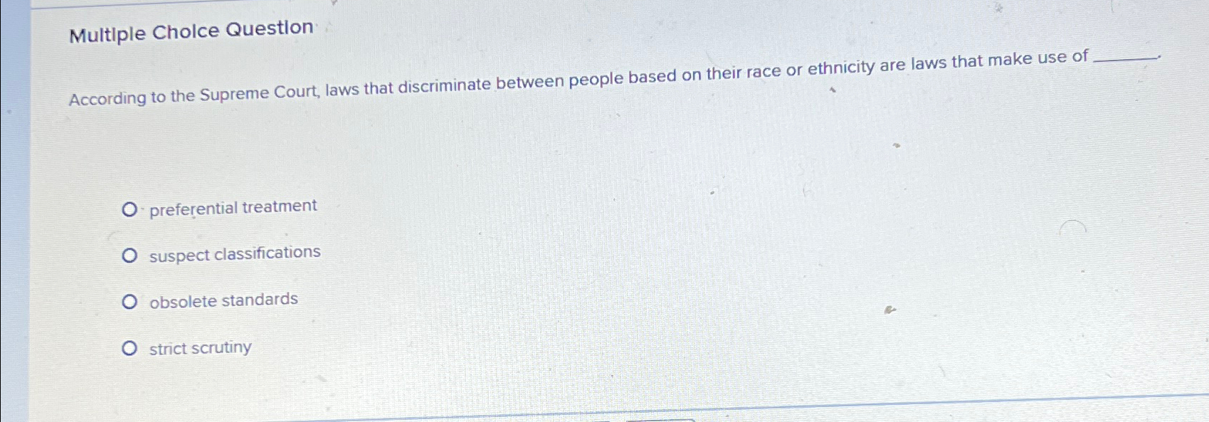 Solved Multlple Cholce QuestionAccording to the Supreme | Chegg.com