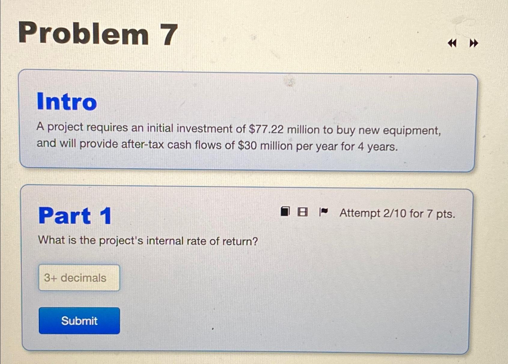Solved Problem 7IntroA project requires an initial | Chegg.com