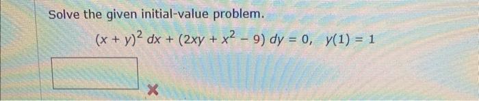 Solved Solve the given initial-value problem. | Chegg.com