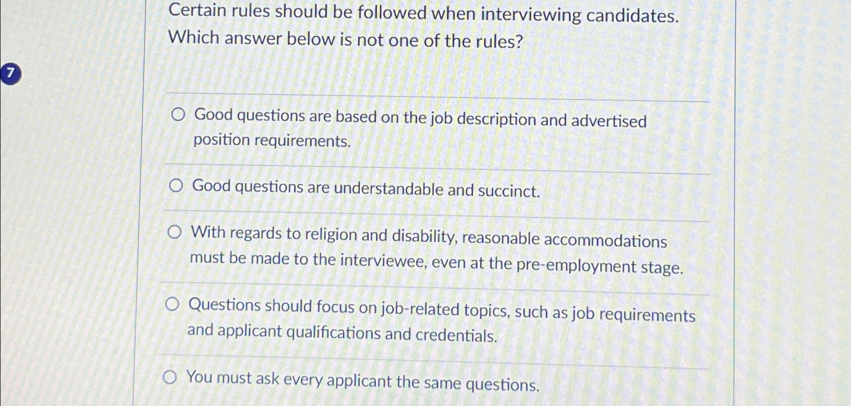 Solved Certain rules should be followed when interviewing | Chegg.com
