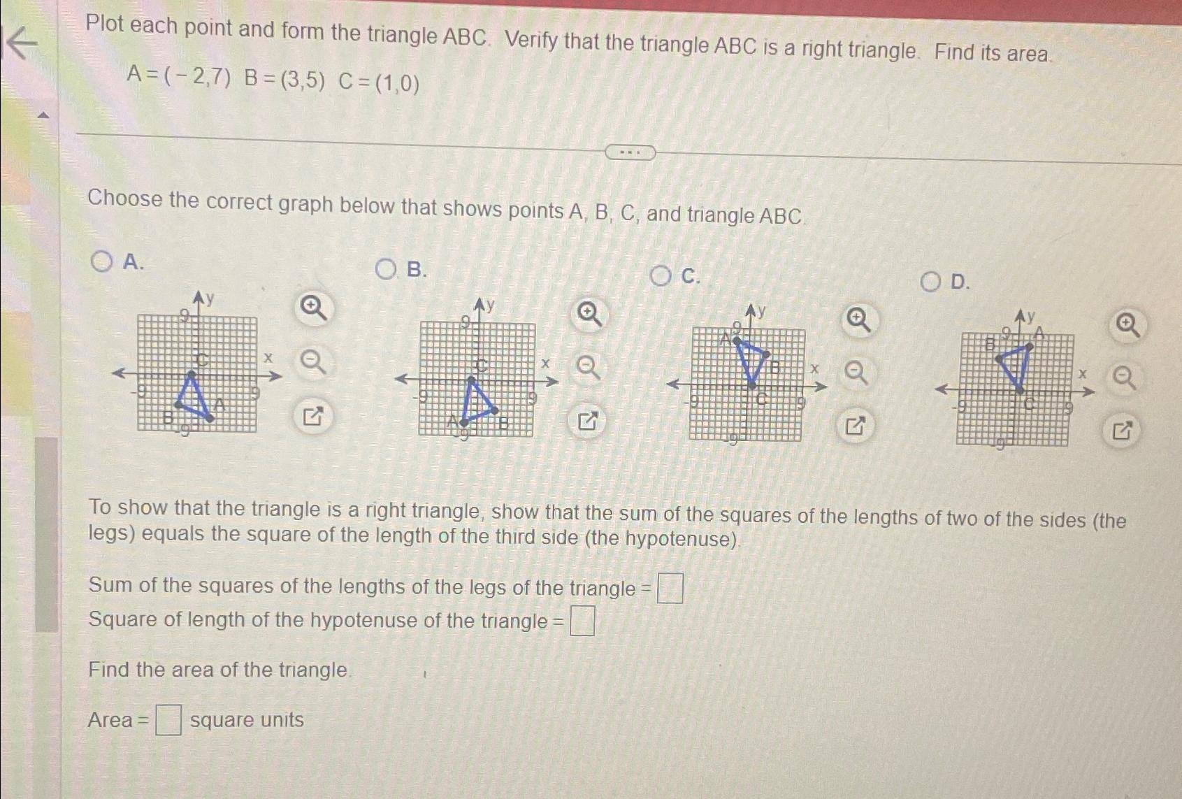 Solved Plot Each Point And Form The Triangle Abc Verify 
