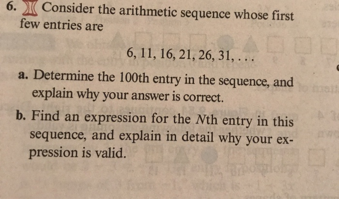 Solved 6. X Consider the arithmetic sequence whose first few | Chegg.com Solved 6. X Consider the arithmetic sequence whose first few | Chegg.com