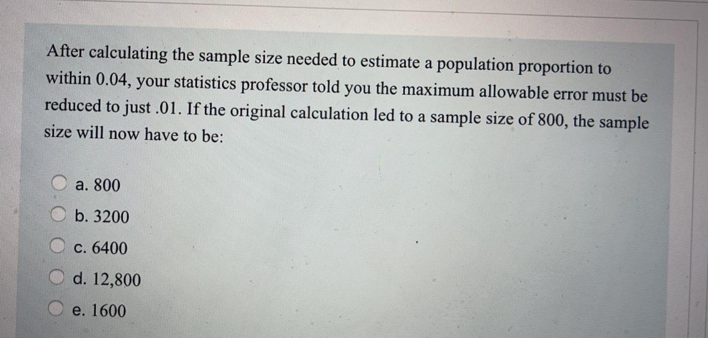 Solved After calculating the sample size needed to estimate | Chegg.com