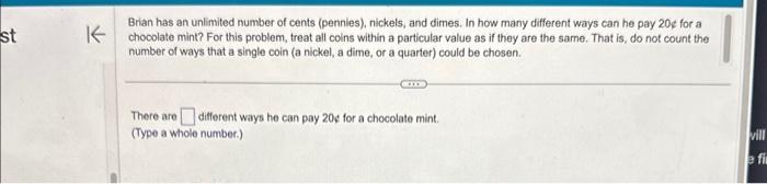 Solved Brian has an unlimited number of cents (pennies), | Chegg.com