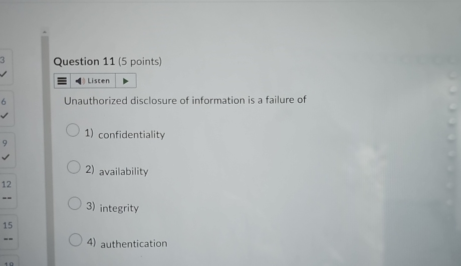Solved Question 11 (5 points)Unauthorized disclosure of | Chegg.com Solved Question 11 (5 points)Unauthorized disclosure of | Chegg.com