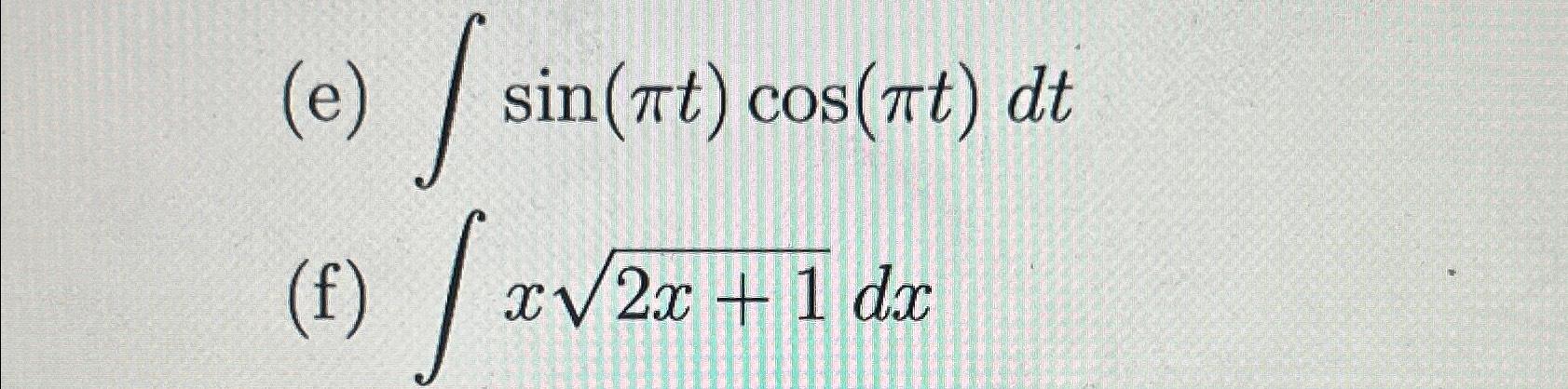 Solved Evaluat the indefinite integrals: | Chegg.com