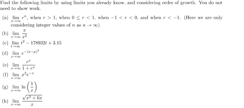 Solved Find the following limits by using limits you already | Chegg.com