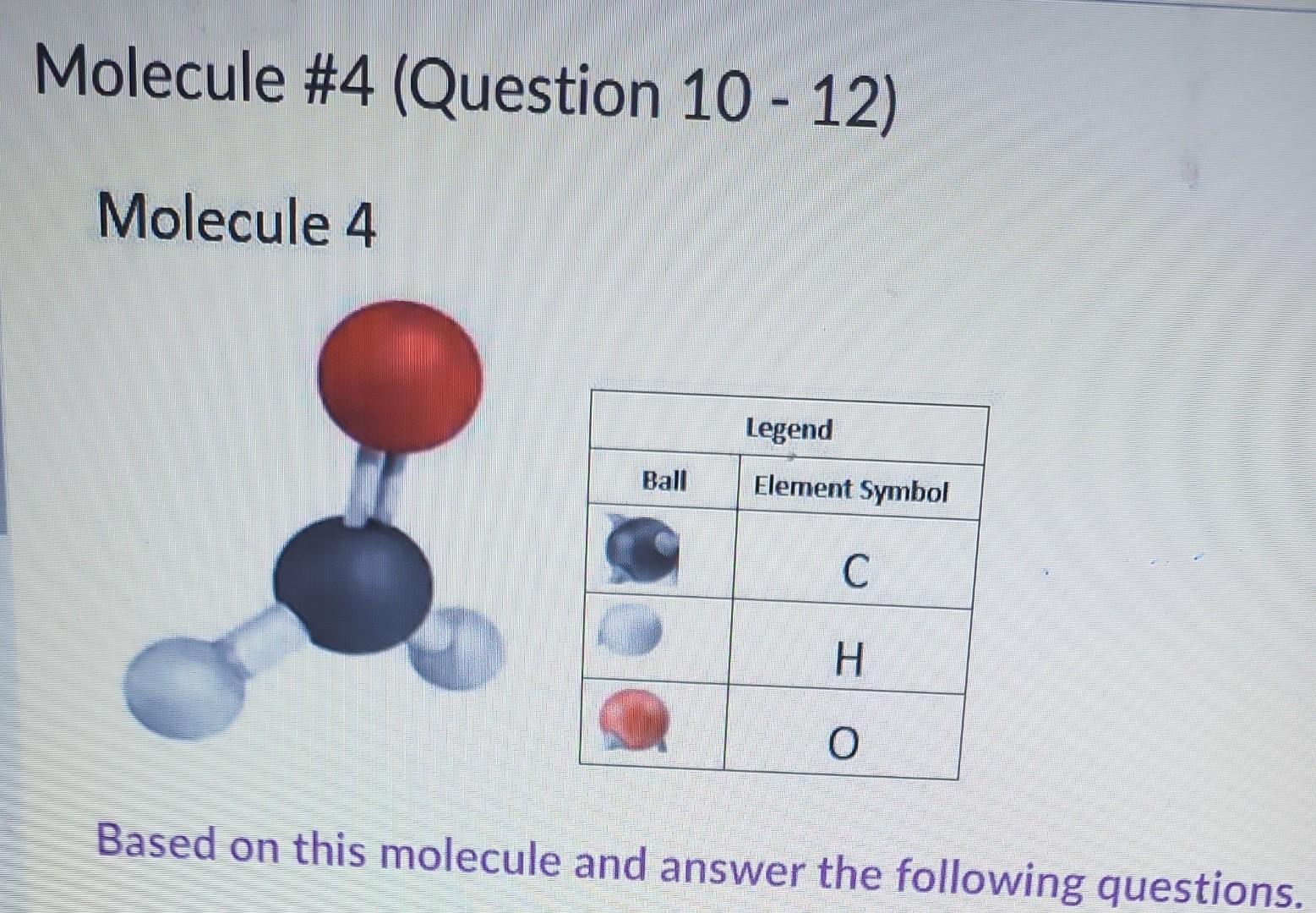 Solved Molecule 4 Question 10 12 Molecule 4 Based On