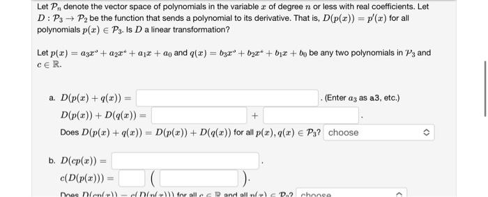 Solved Let Pn denote the vector space of polynomials in the | Chegg.com