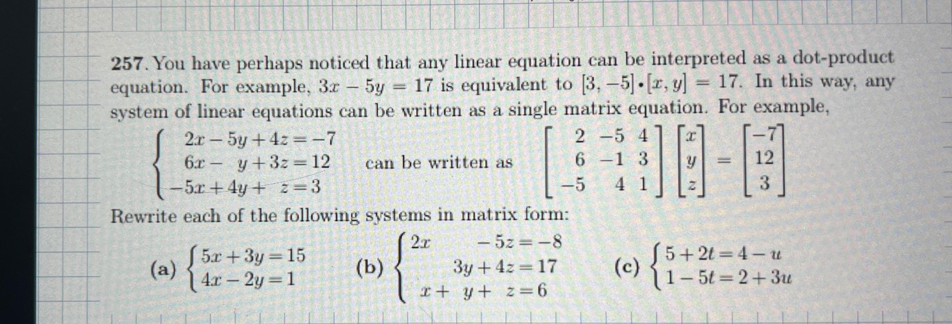 Solved You have perhaps noticed that any linear equation can | Chegg.com