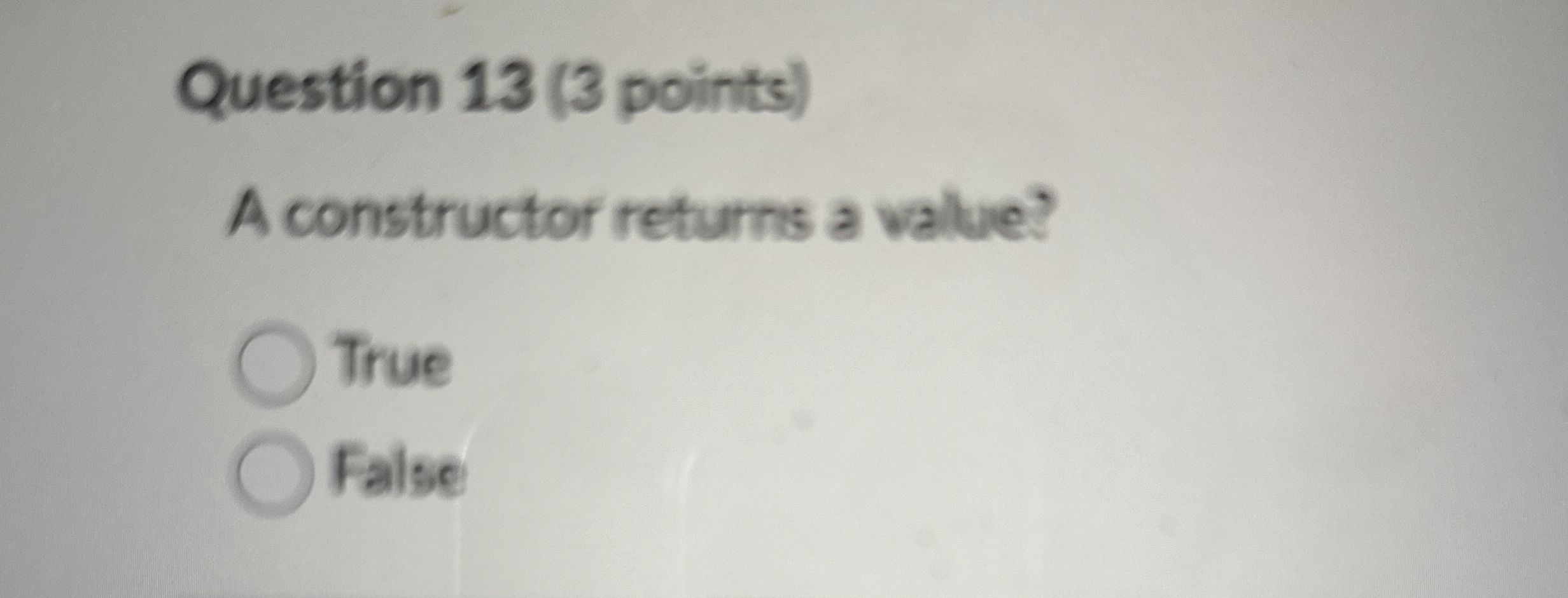 Solved Question 13 (3 ﻿points)A constructor returns a | Chegg.com