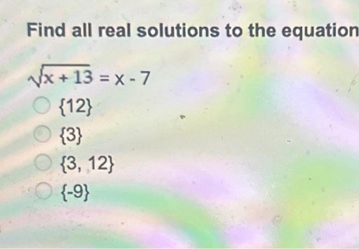 Find all real solutions to the equation | Chegg.com