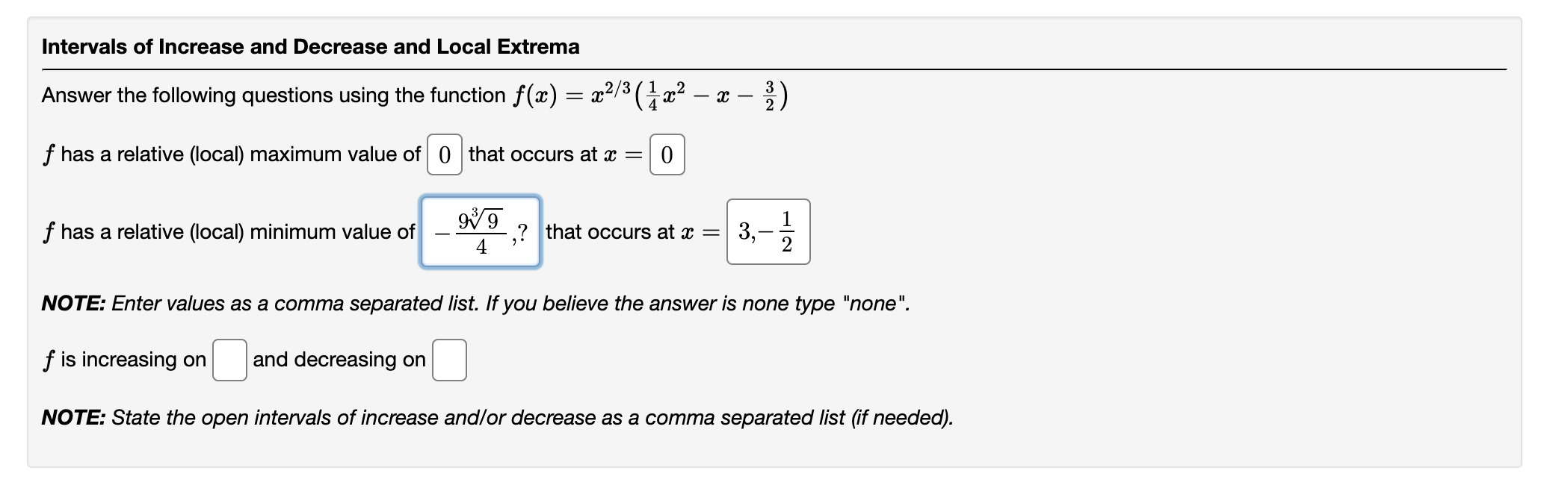 Solved Intervals of Increase and Decrease and Local | Chegg.com