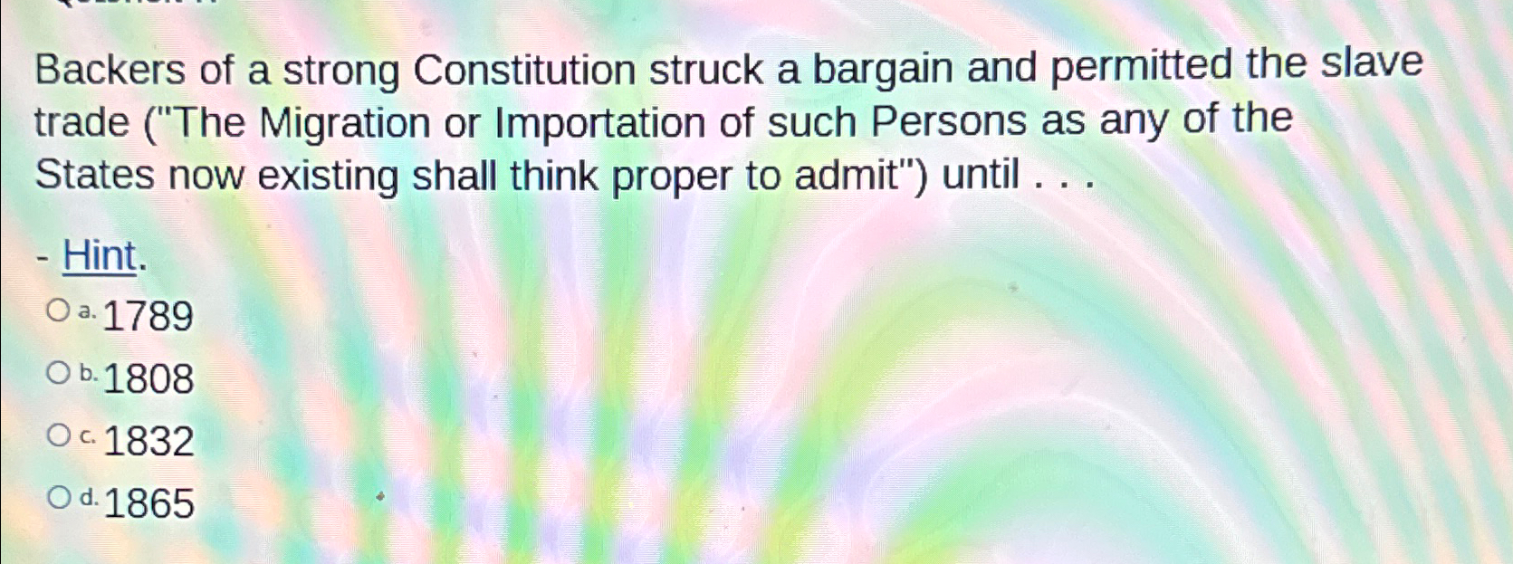 Solved Backers of a strong Constitution struck a bargain and | Chegg.com