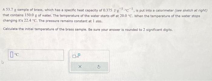 Solved A 53.7 g sample of brass, which has a specific heat | Chegg.com