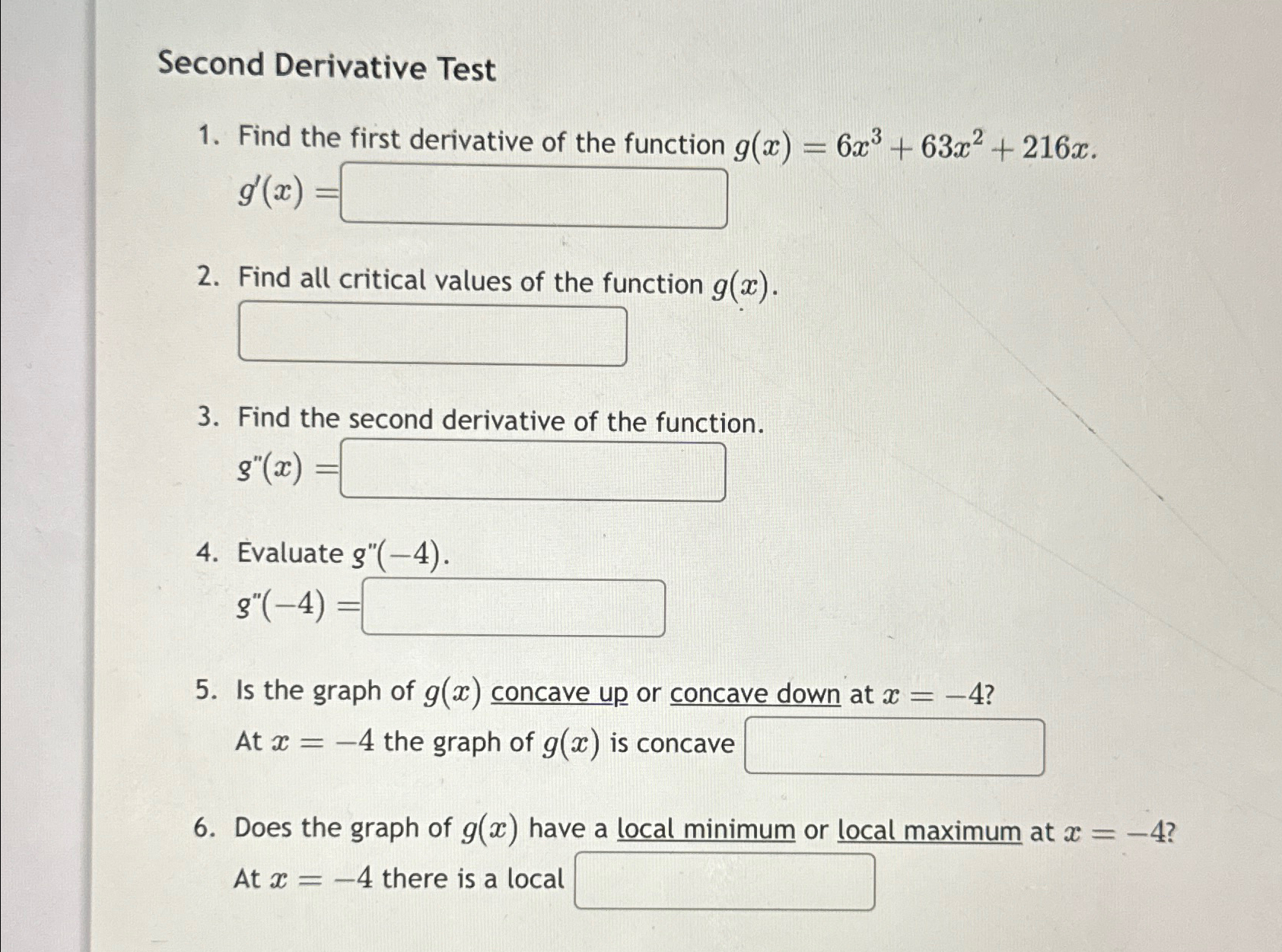 Solved Second Derivative TestFind the first derivative of | Chegg.com