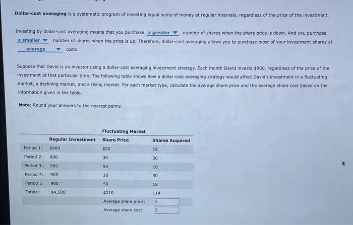 Solved Dollar-cost averaging is a systematic program of | Chegg.com