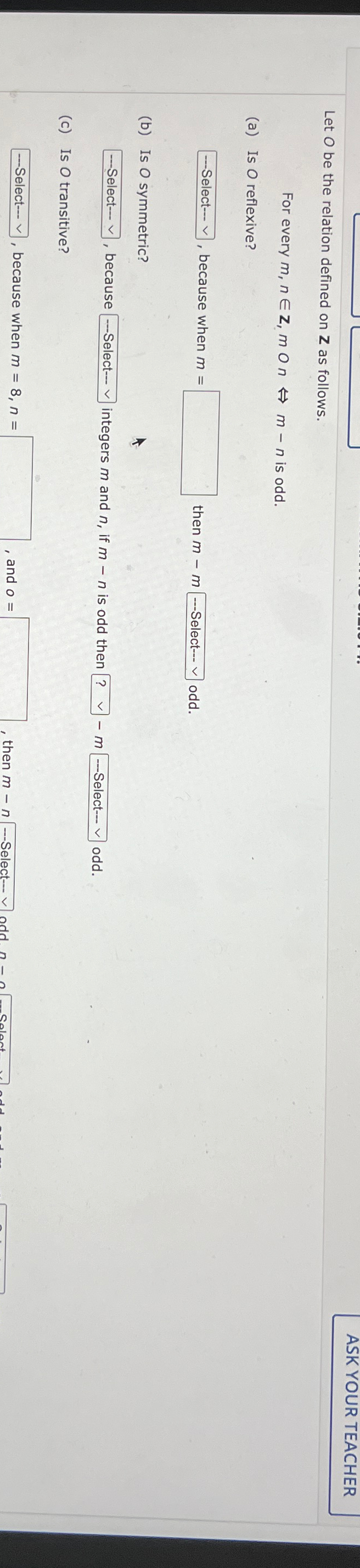 Solved Let O ﻿be the relation defined on Z ﻿as follows.For | Chegg.com