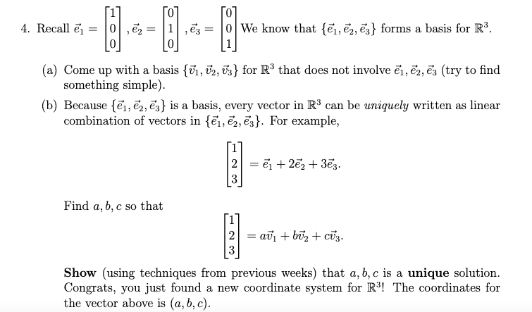 Solved Recall vec(e)1=[100],vec(e)2=[010],vec(e)3=[001] ﻿We | Chegg.com