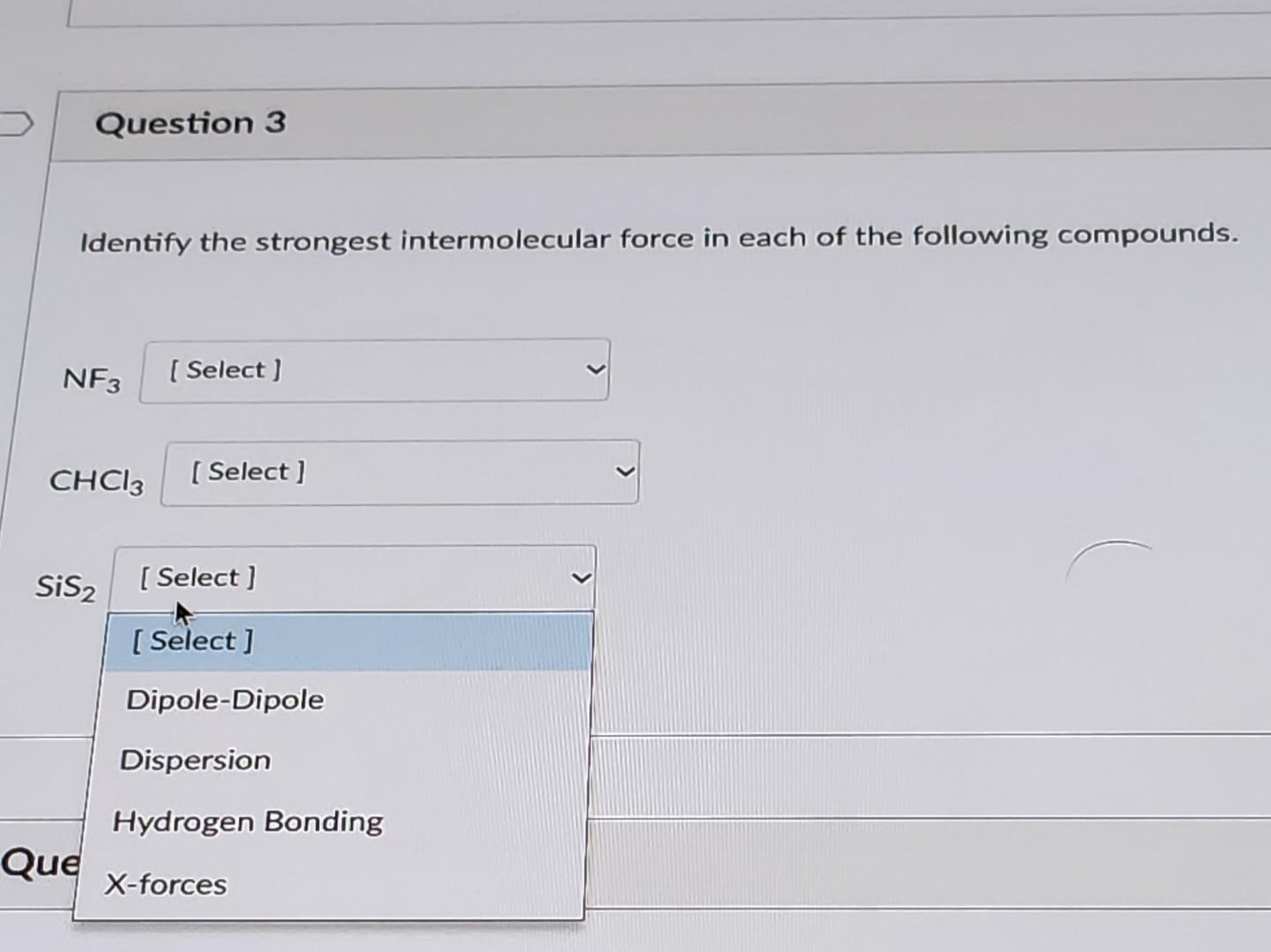 Solved Identify the strongest intermolecular force in each | Chegg.com