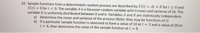 Solved 10. Sample functions from a deterministic random | Chegg.com