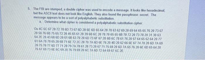 Solved 1. This message appears to be encoded using | Chegg.com