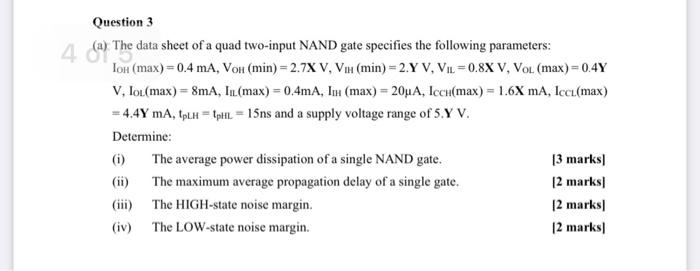 Solved Question 3 4. a) The data sheet of a quad two-input | Chegg.com