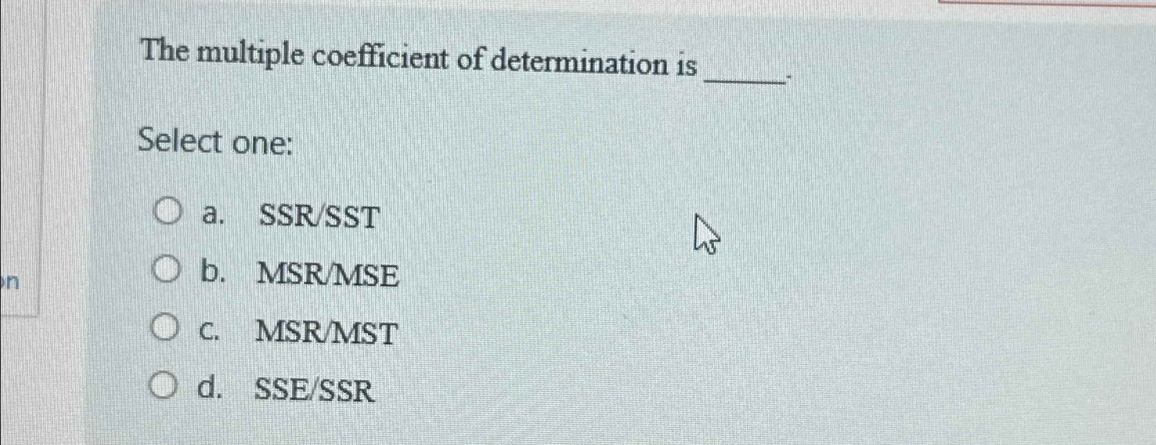 Solved The multiple coefficient of determination isSelect | Chegg.com