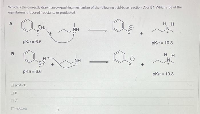 Solved Which is the correctly drawn arrow-pushing mechanism | Chegg.com