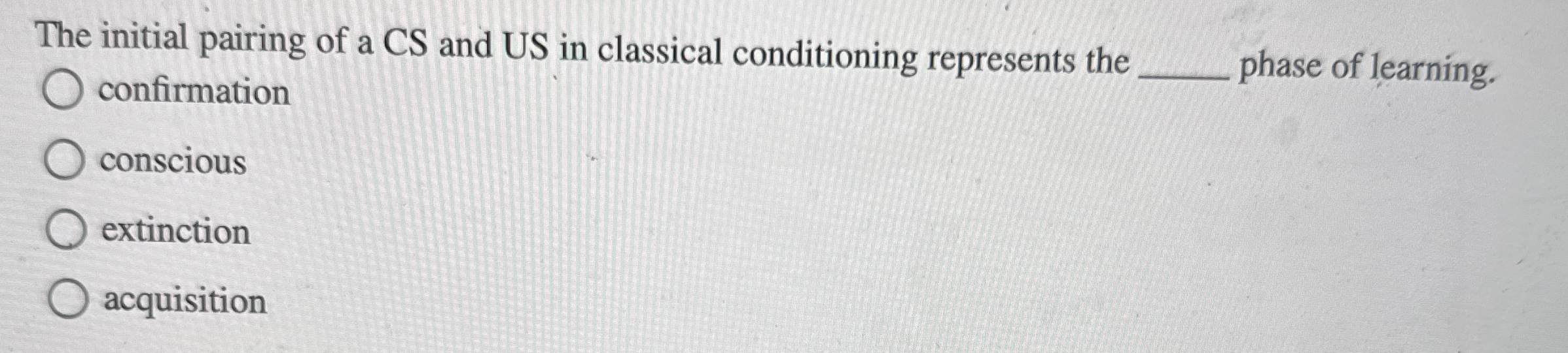 Solved The initial pairing of a CS and US in classical | Chegg.com