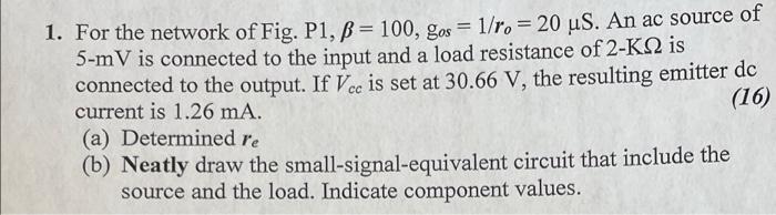Solved V cc 3.3 k2 82 ko HoV. Vio가 CC B=100 Cc 1 8os = 20 us | Chegg.com