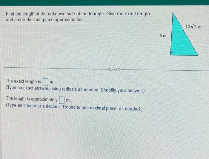 Solved Find the length of the unknown side of the triangle. | Chegg.com