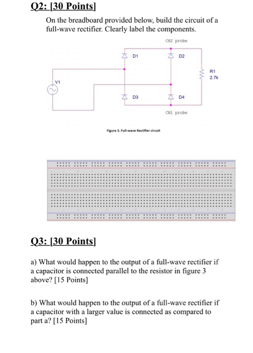 Solved Q2: [30 Points) On the breadboard provided below, | Chegg.com