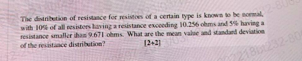 Solved The distribution of resistance for resistors of a | Chegg.com