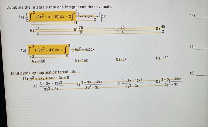 Solved Combine the integrals into one integral and then | Chegg.com