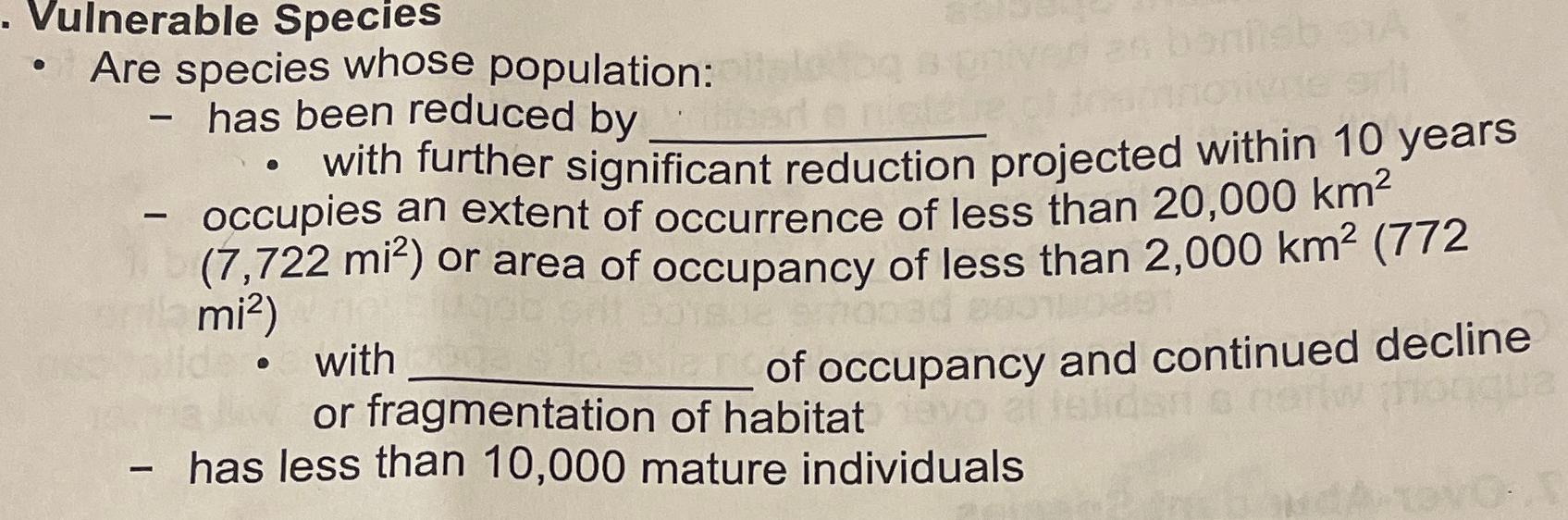 Solved Vulnerable SpeciesAre species whose population:has | Chegg.com