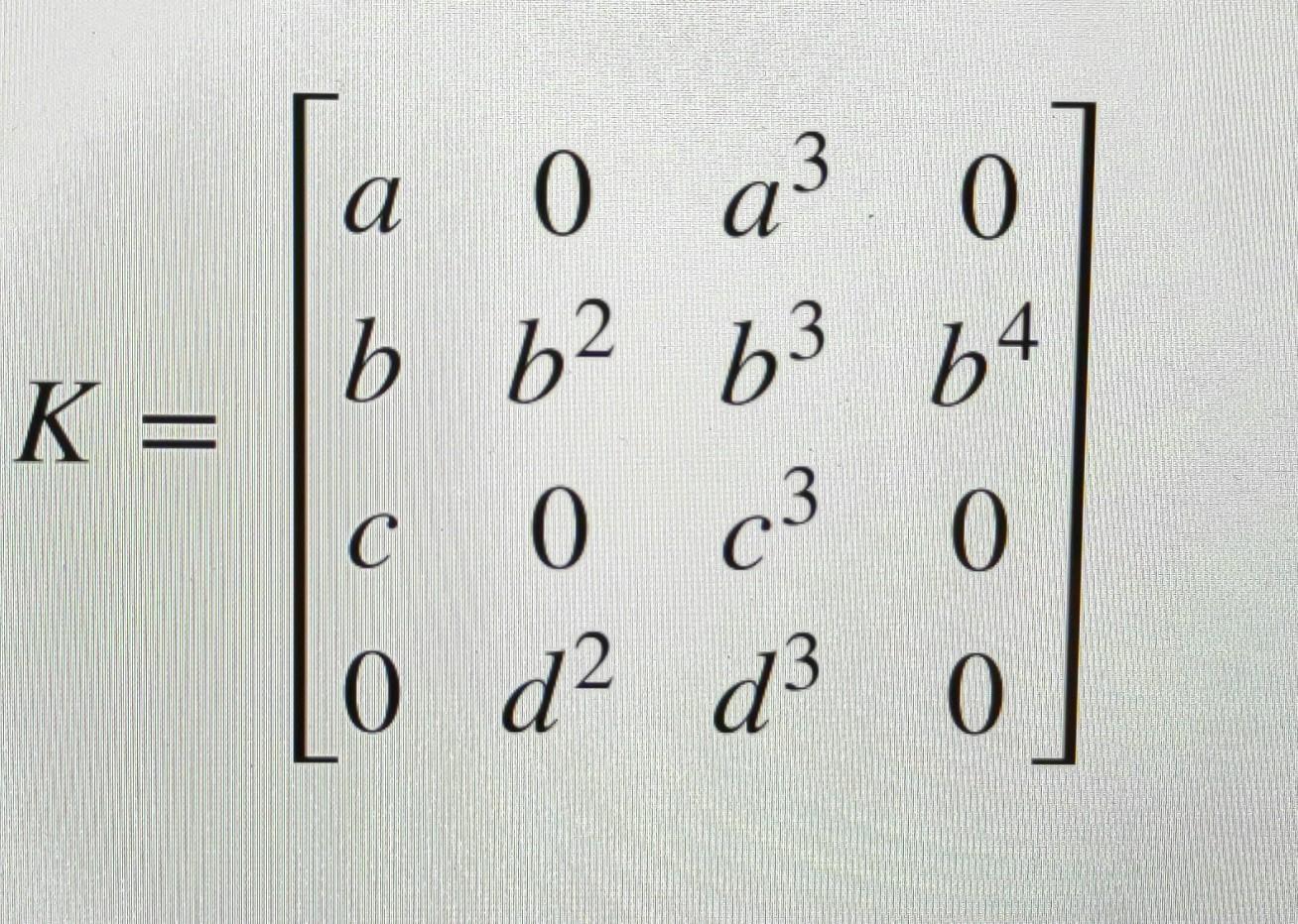 Solved Solve for the determinant of the following matrices | Chegg.com