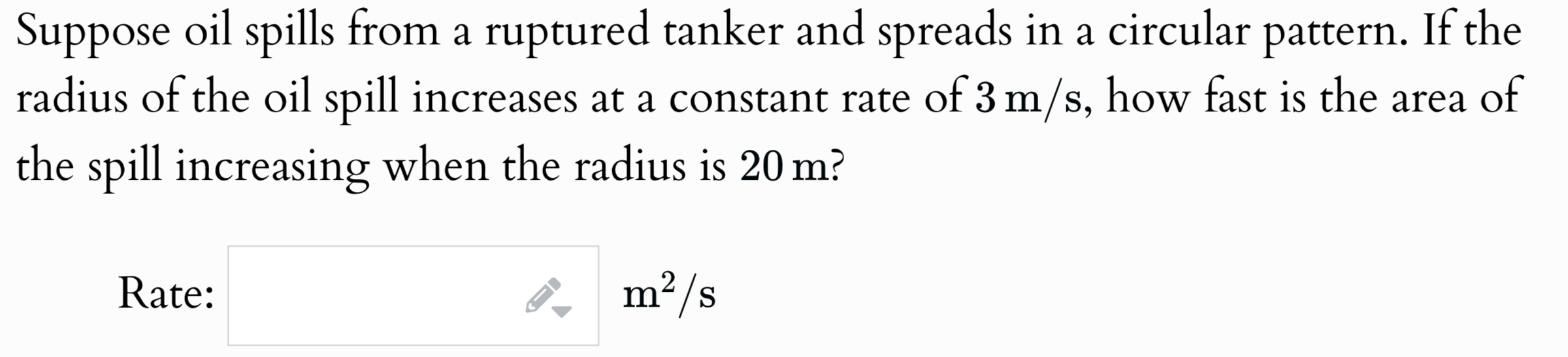 Solved Suppose oil spills from a ruptured tanker and spreads | Chegg.com