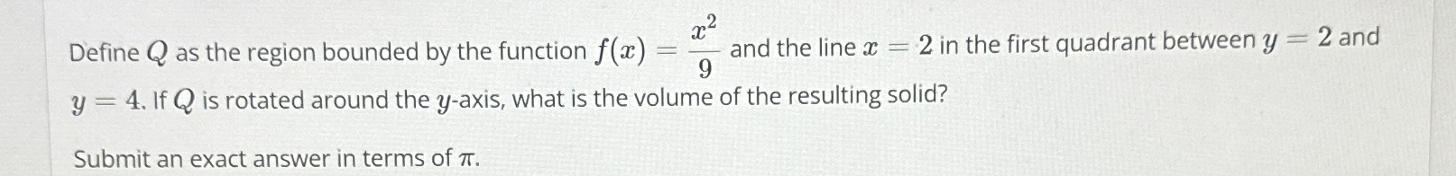 Solved Define Q ﻿as the region bounded by the function | Chegg.com