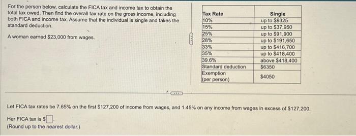 Solved For the person below, calculate the FICA tax and | Chegg.com