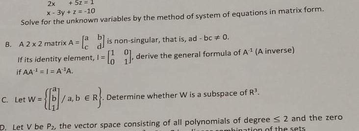 Solved 2x+5z=1x−3y+z=−10 Solve for the unknown variables by | Chegg.com