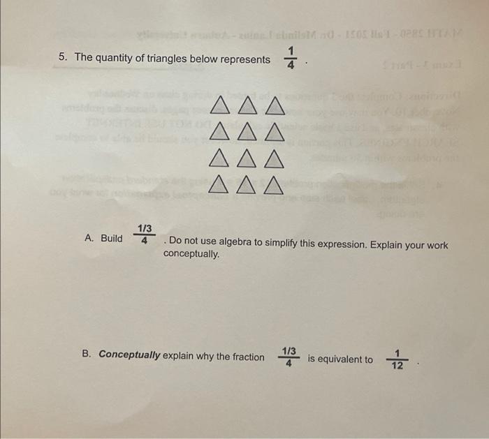 Solved 5. The quantity of triangles below represents : 1 ΔΔΔ | Chegg.com