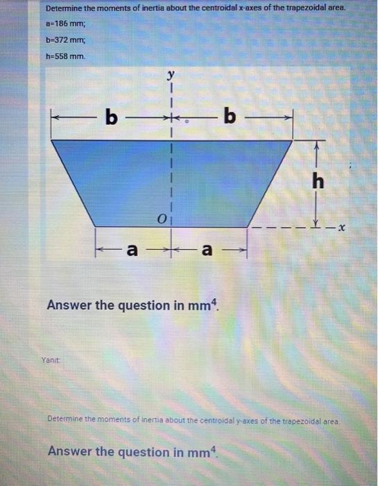 Solved Determine the moments of inertia about the centroidal | Chegg.com