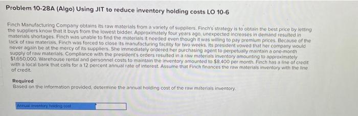 Solved Problem 10-28A (Algo) Using JIT to reduce inventory | Chegg.com